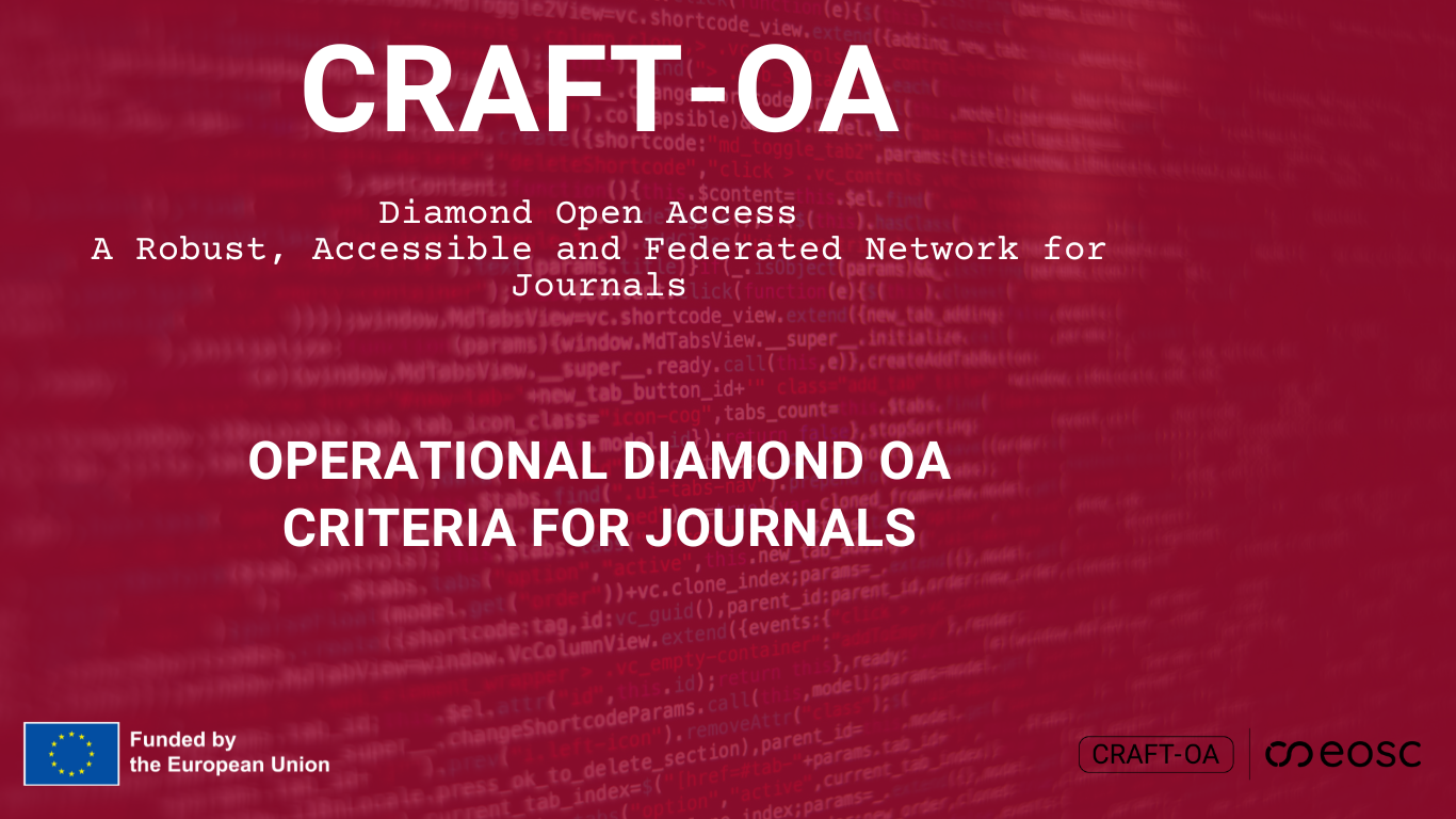 Operational Diamond OA Criteria for Journals – CRAFT-OA
